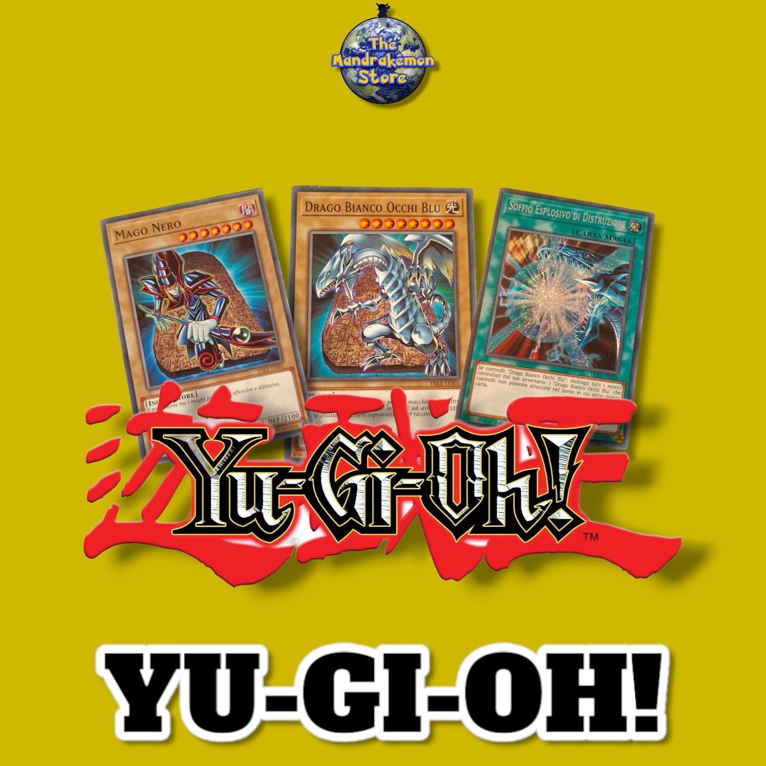 Yu-Gi-Oh! – The Mandrakémon Store S.R.L.S